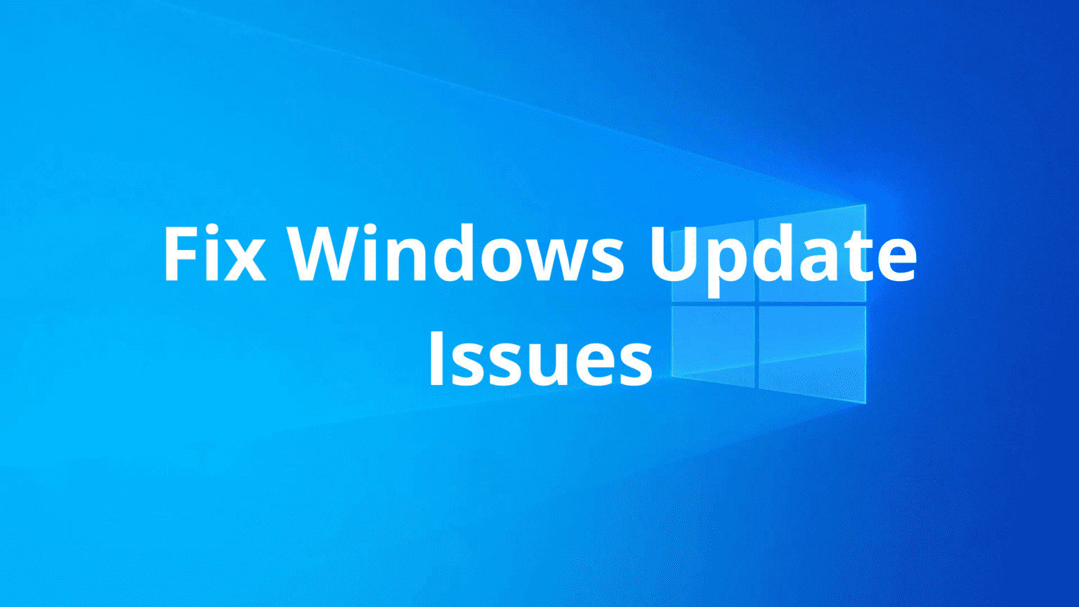 How to Fix Windows Update Issues on Windows 10 and Windows 11 ... How to Fix Windows Update Issues on Windows 10 and Windows 11 ...